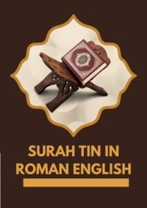 Surah Tin in Roman English - QURAN411